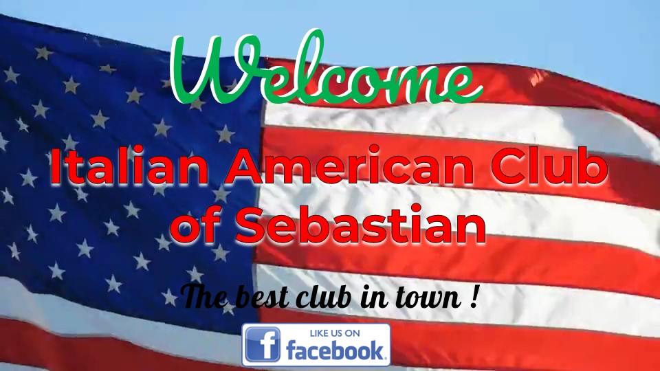About – Italian American Club of Sebastian